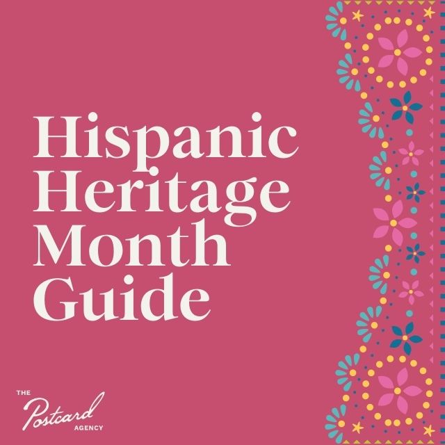 Hispanic Heritage Month Marketing Guide